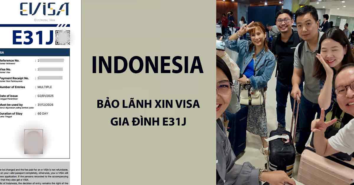Bảo lãnh xin visa gia đình Indonesia cho anh chị em E31J